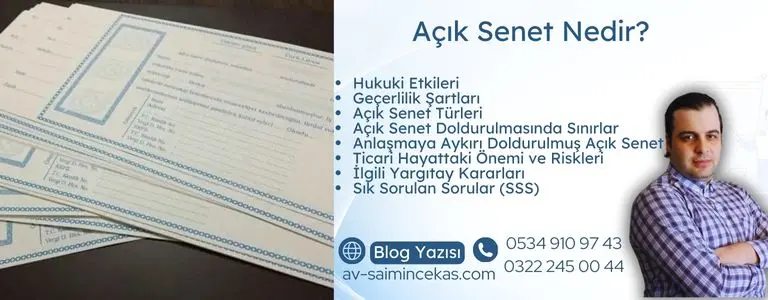 Açık Senet Nedir? Hukuki Etkileri ve Geçerlilik Şartları | Adana ...